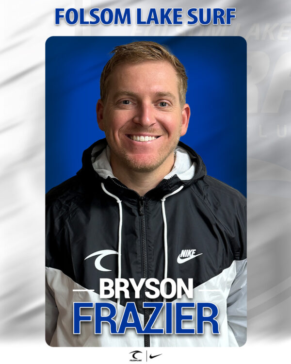 BRYSON FRAZIER - Folsom Lake Surf